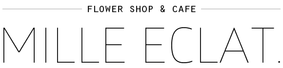MILLE ECLAT.（ミルエクラ.）｜千葉県佐倉市西ユーカリの花屋